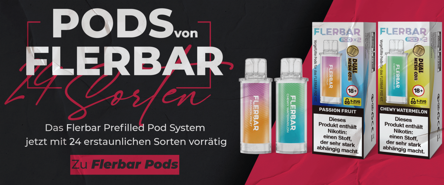 Flerbar Pods | Prefilled | alle Sorten | Günstig online kaufen
